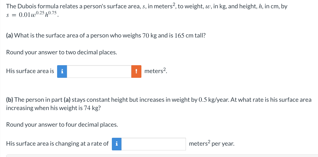 Solved The Dubois formula relates a person's surface area, | Chegg.com