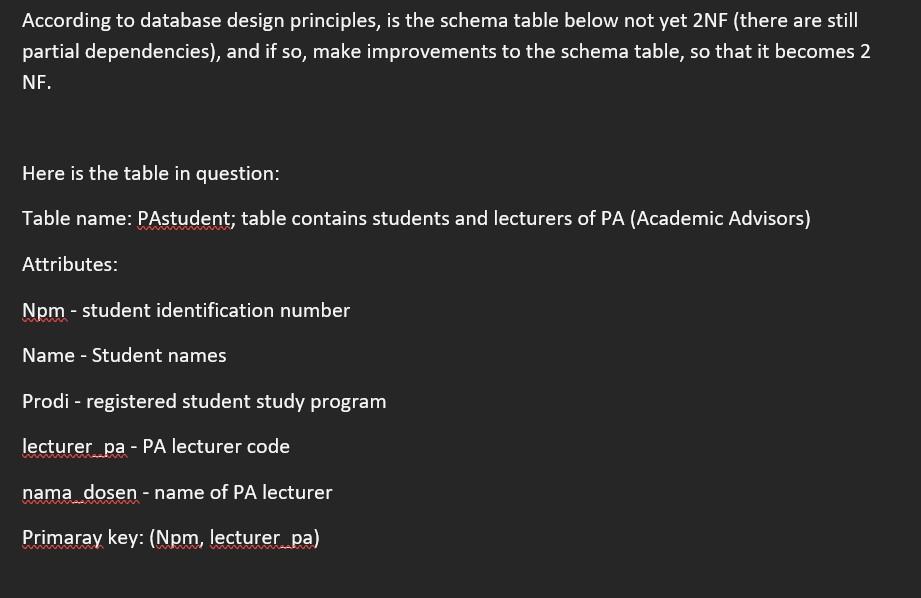 Solved According to database design principles, is the | Chegg.com