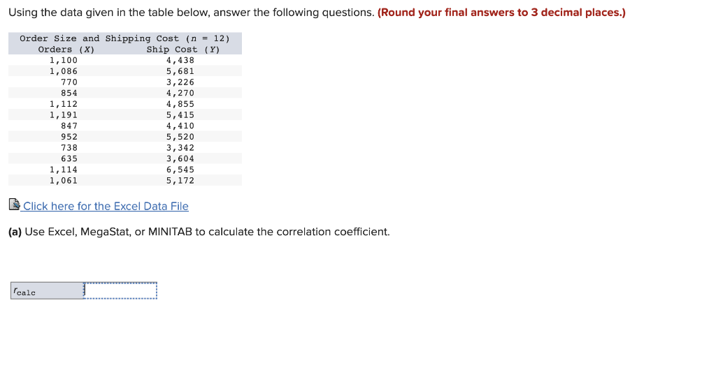Solved Click here for the Excel Data File (a) Use Excel, | Chegg.com