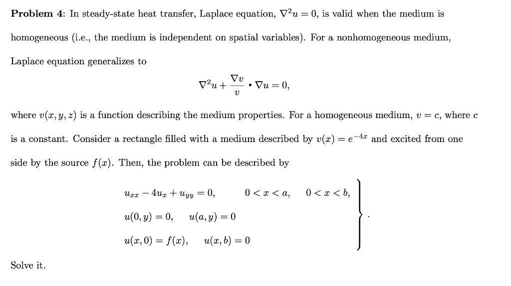 Solved Problem 4: In steady-state heat transfer, Laplace | Chegg.com