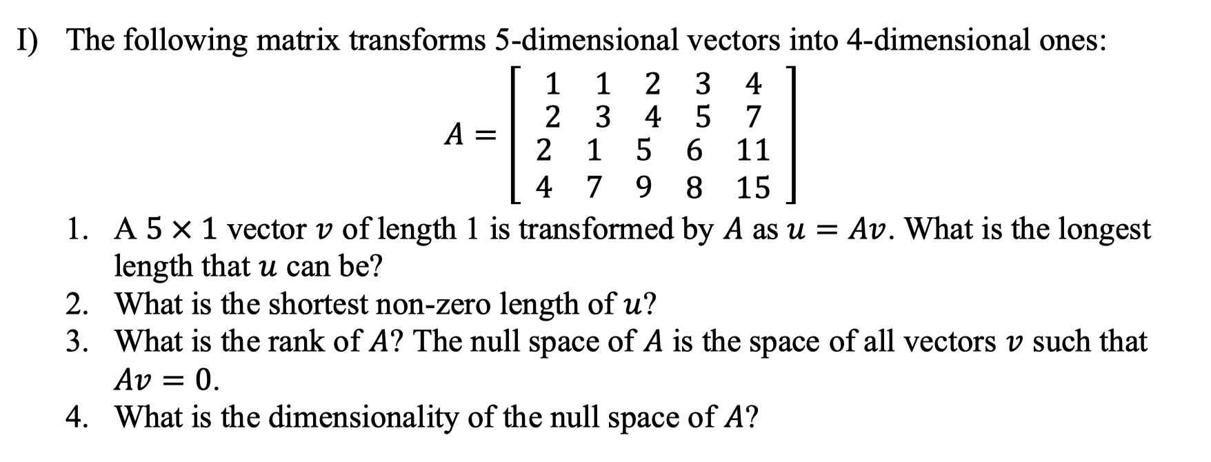 Solved The following matrix transforms 5-dimensional vectors | Chegg.com