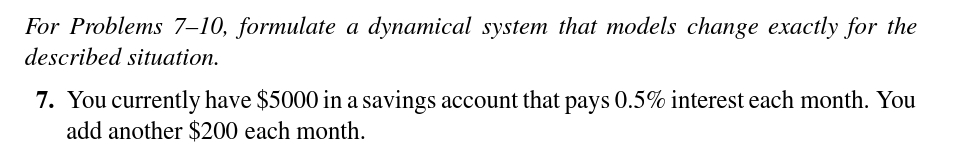 Solved For Problems 7-10, formulate a dynamical system that | Chegg.com