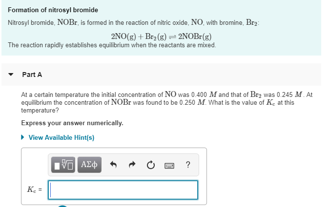 Solved Formation of nitrosyl bromide Nitrosyl bromide, NOBr, | Chegg.com