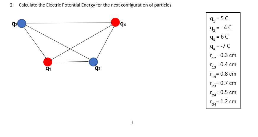 Solved 2. Calculate the Electric Potential Energy for the | Chegg.com