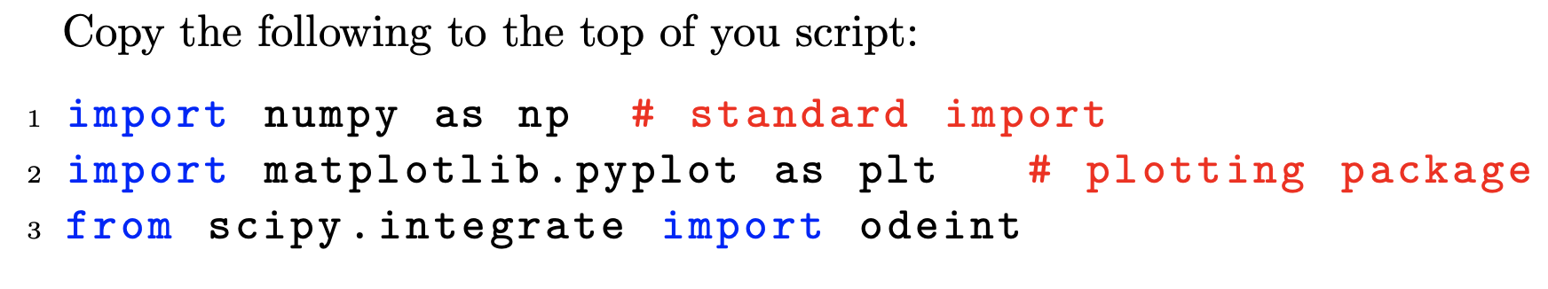 Copy the following to the top of you script: i import | Chegg.com