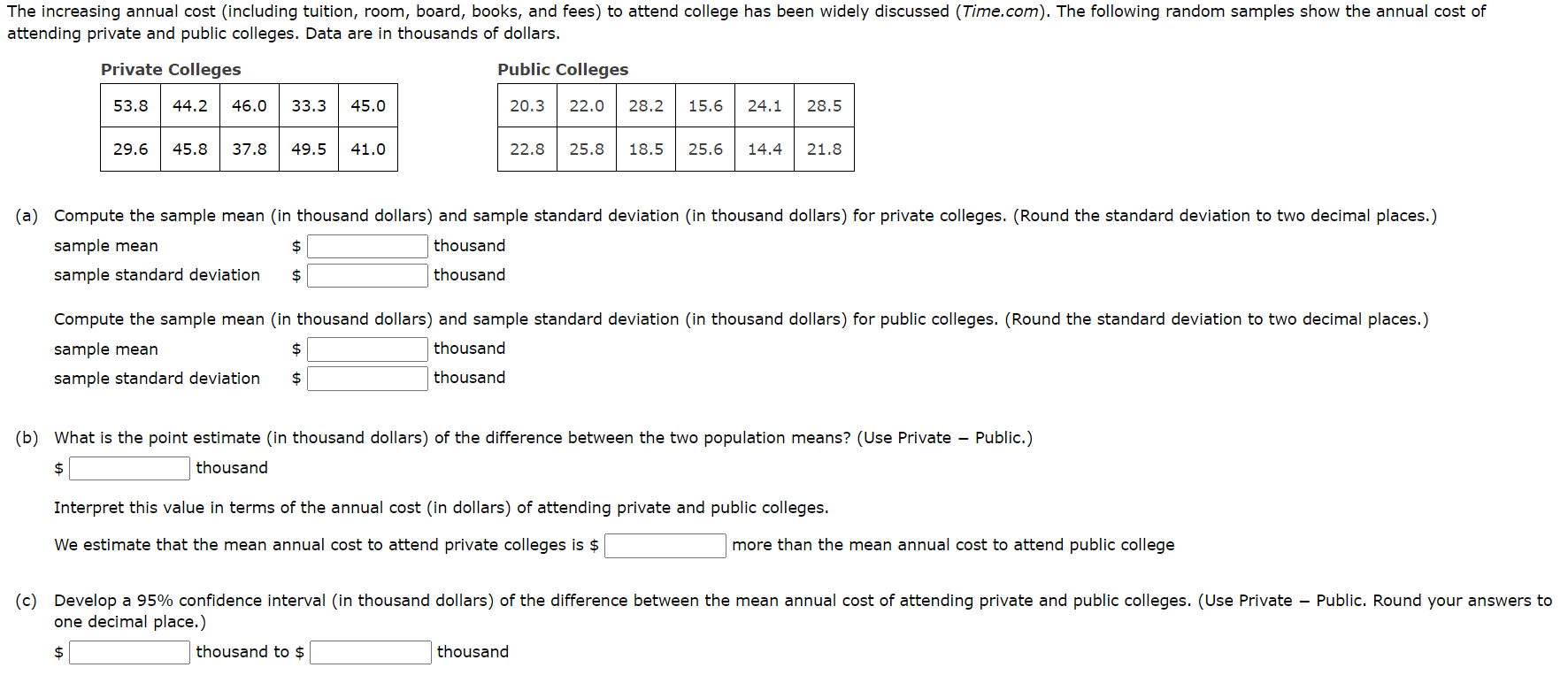 Solved attending private and public colleges. Data are in | Chegg.com
