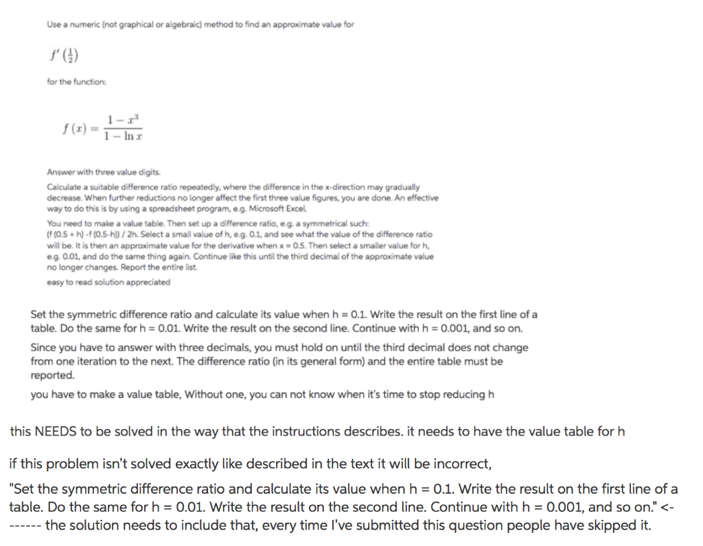 Solved Use a numeric (not graphical or algebraic) method to | Chegg.com