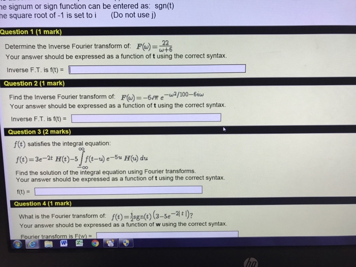 Solved Determine the Inverse Fourier transform of: F(omega) | Chegg.com