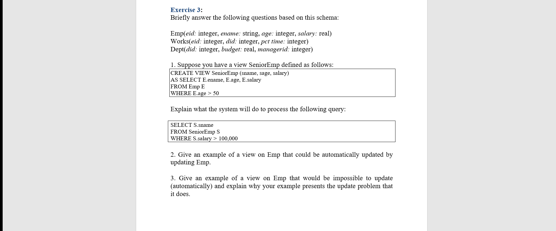 Solved Exercise 3: Briefly answer the following questions | Chegg.com
