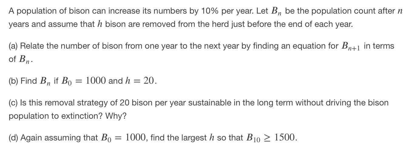 Solved A population of bison can increase its numbers by 10% | Chegg.com