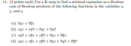 Solved 1. (4 points each) Use a K-map to find a minimal | Chegg.com