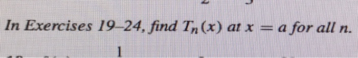 Solved Exercises In Exercises 1-14, calculate the Taylor | Chegg.com