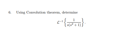 Solved 5. Given the piecewise continuous function {₁ f(t) = | Chegg.com