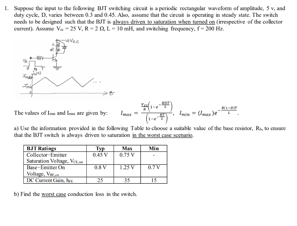 Solved 1. Suppose the input to the following BJT switching | Chegg.com