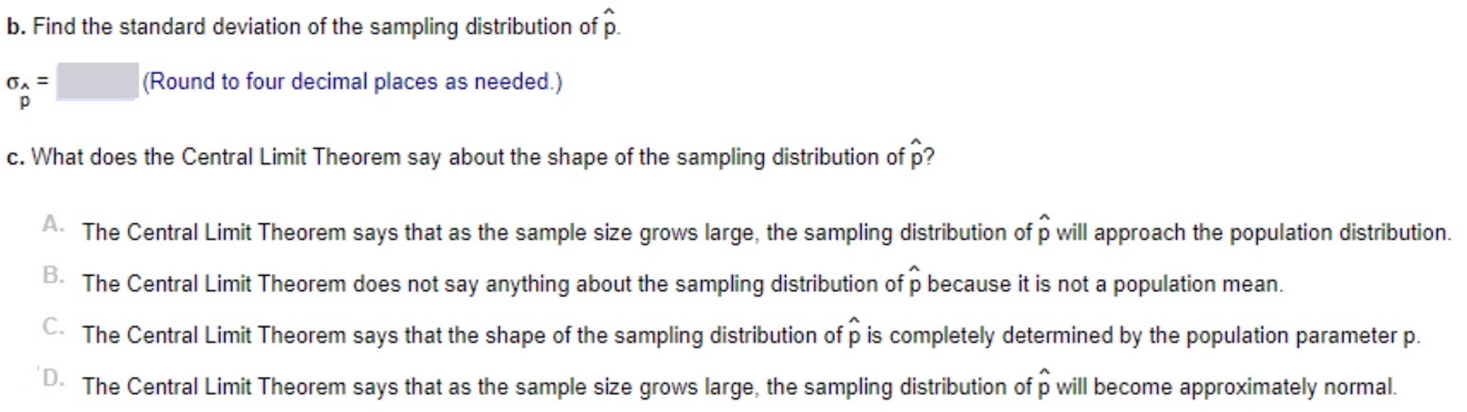 Solved According to a survey, 25% of US adults revealed that | Chegg.com