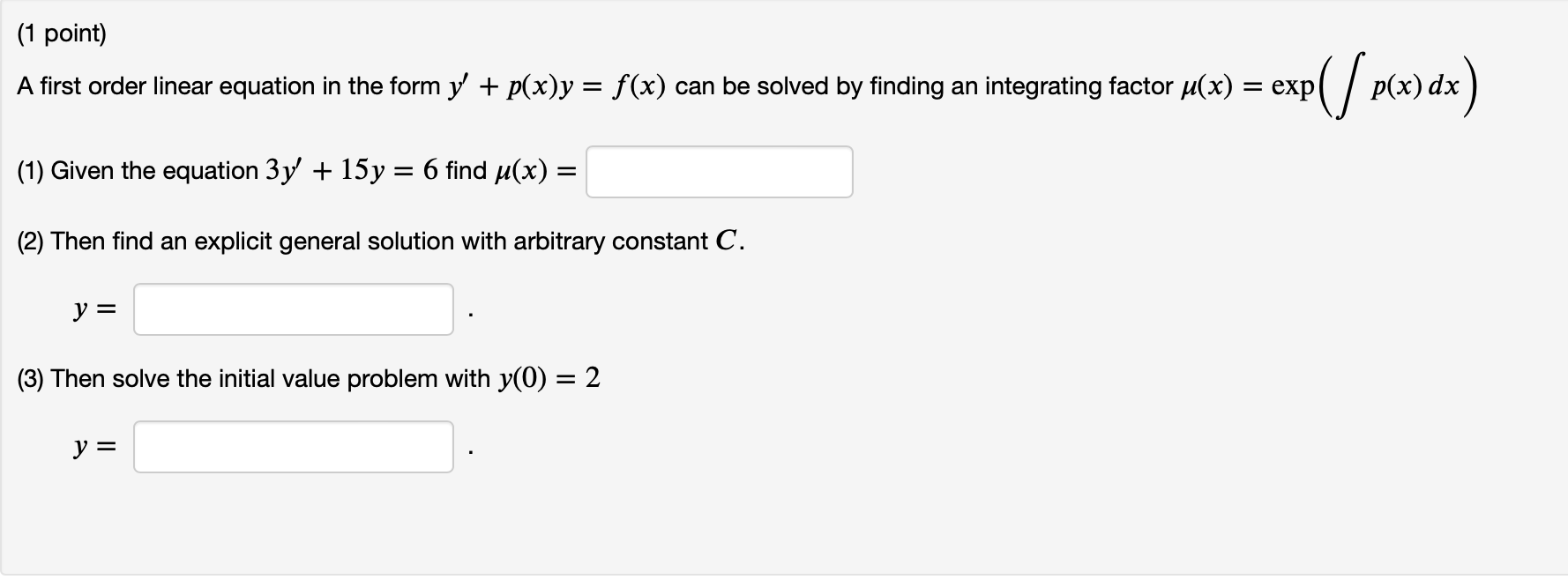 Solved A first order linear equation in the form | Chegg.com