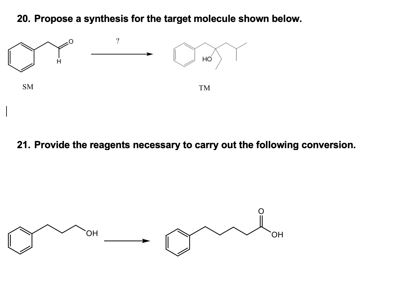 Solved 20. Propose a synthesis for the target molecule shown | Chegg.com