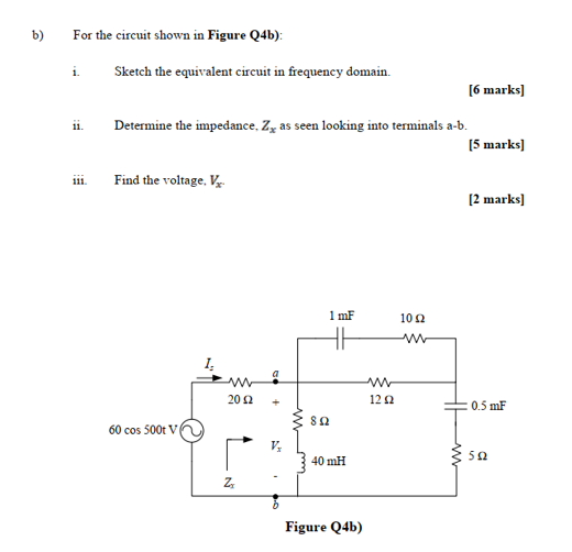 Solved b) For the circuit shown in Figure Q4b) Sketch the | Chegg.com