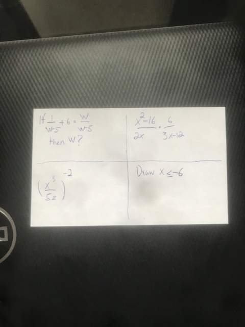 Solved 16 If I +6=W W-5 w5 then W? 2x 3x-12 Draw X