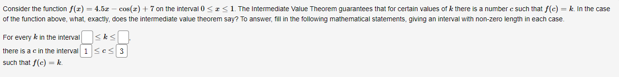 Solved Consider the function f(x)=4.5x−cos(x)+7 on the | Chegg.com