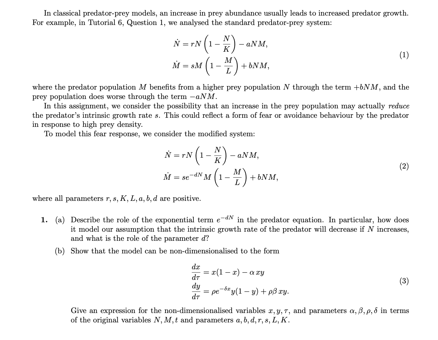 Solved In ﻿classical predator-prey models, an ﻿increase in | Chegg.com