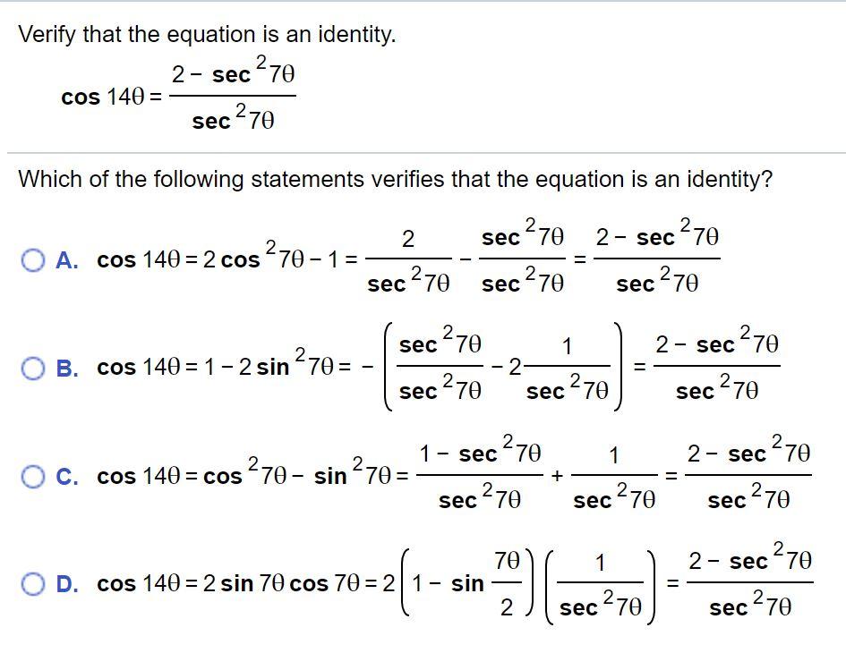 Solved Verify that the equation is an identity. 2- sec 270 | Chegg.com