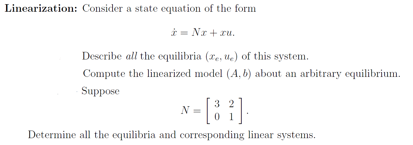 Solved Linearization Consider A State Equation Of The Form