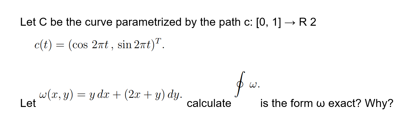 Solved Let C be the curve parametrized by the path | Chegg.com