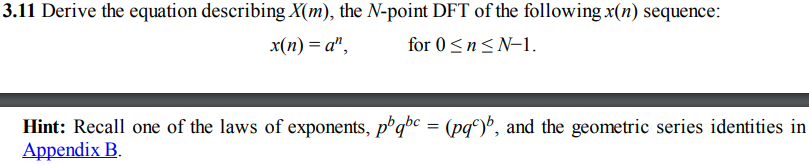 Solved 3.11 Derive the equation describing X(m), the N-point | Chegg.com