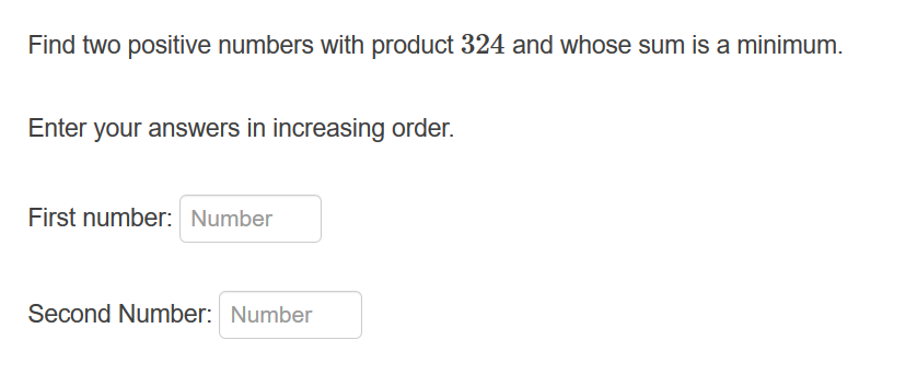 Solved Q5: Please Explain: Find two positive numbers with | Chegg.com
