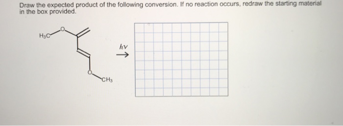 Solved Draw the expected product of the following | Chegg.com Solved Draw the expected product of the following | Chegg.com