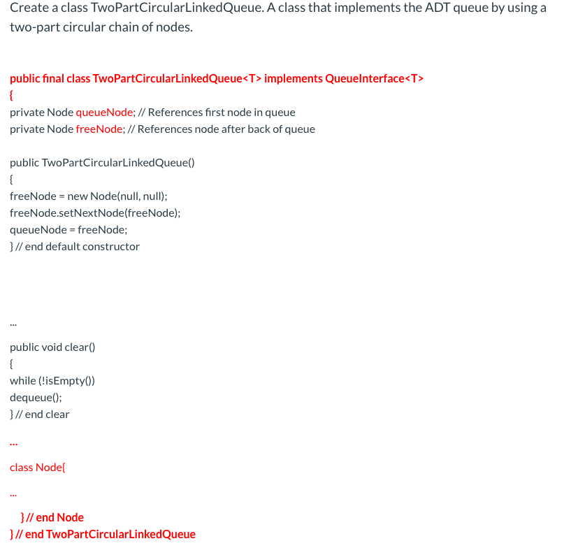 Create a class TwoPartCircularLinkedQueue. A class | Chegg.com