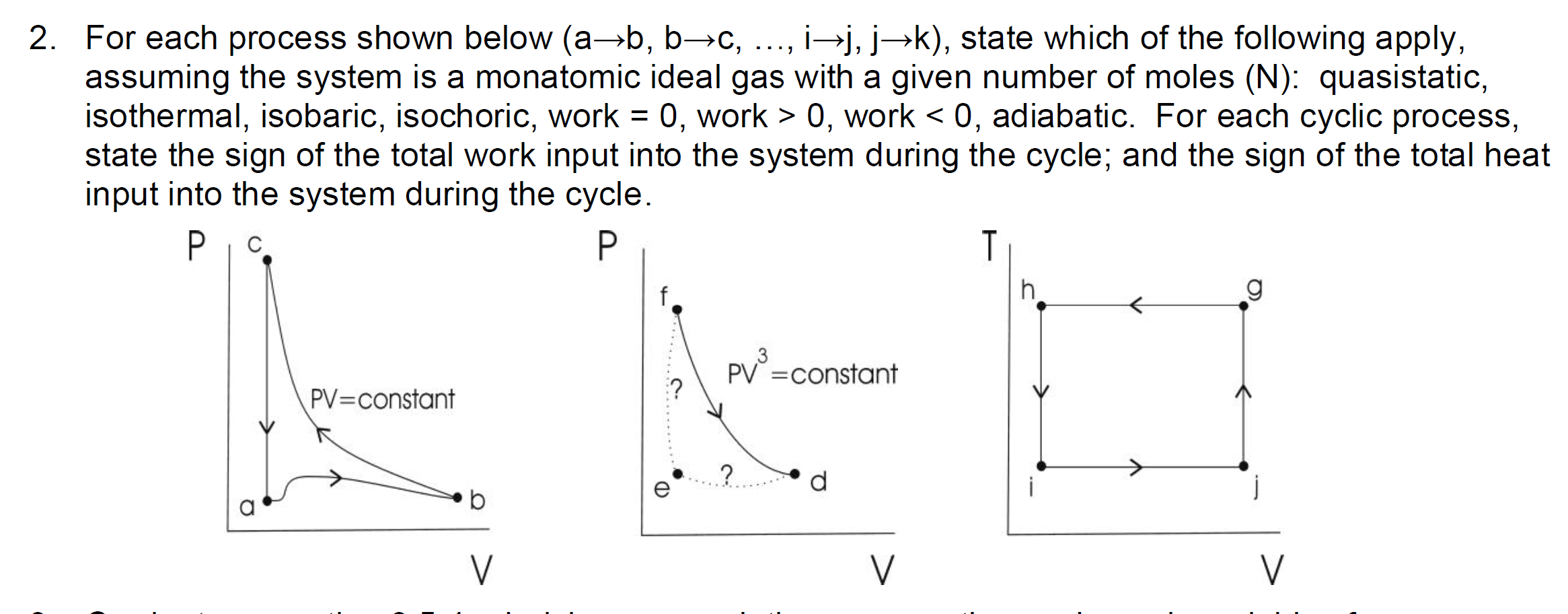 Solved For each process shown below (a→b,b→c,…,i→j,j→k), | Chegg.com