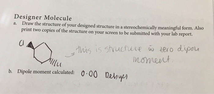 Solved Designer Molecule a. Draw the structure of your | Chegg.com