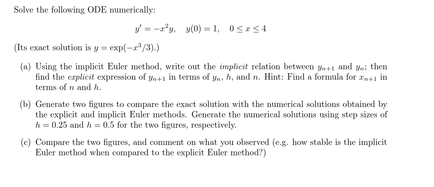 Solved Solve The Following Ode Numerically Y 2y Y 0 1 0