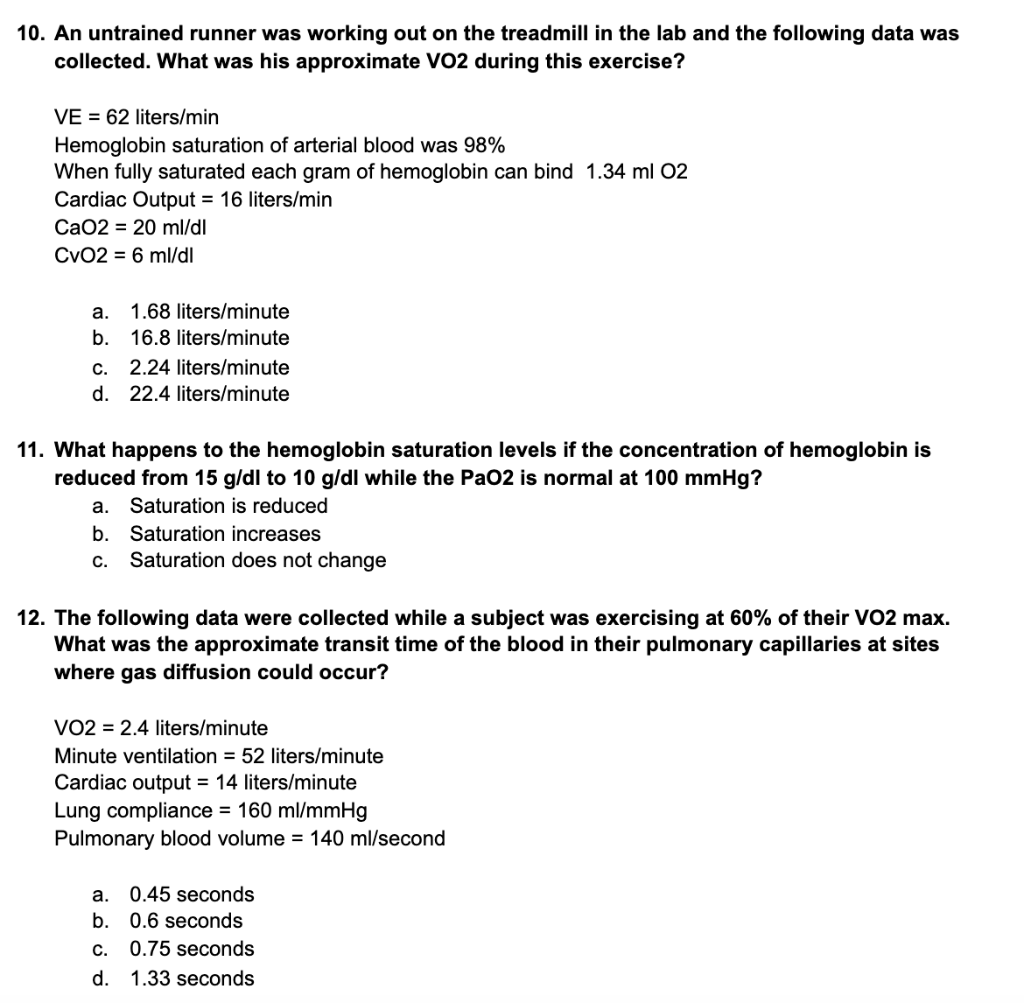 Solved 10. An untrained runner was working out on the | Chegg.com
