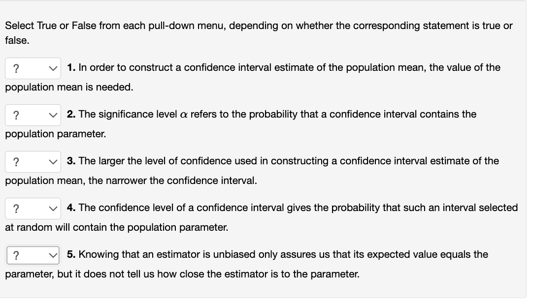 Solved Select True or False from each pull-down menu, | Chegg.com