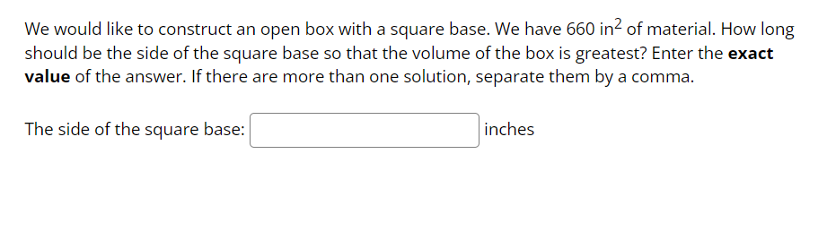 Solved We would like to construct an open box with a square | Chegg.com