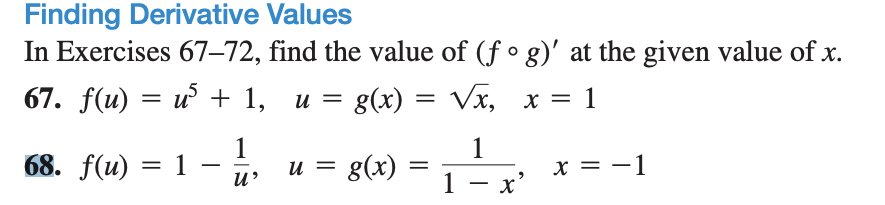 Solved In Exercises 67-72, find the value of (f∘g)′ at the | Chegg.com