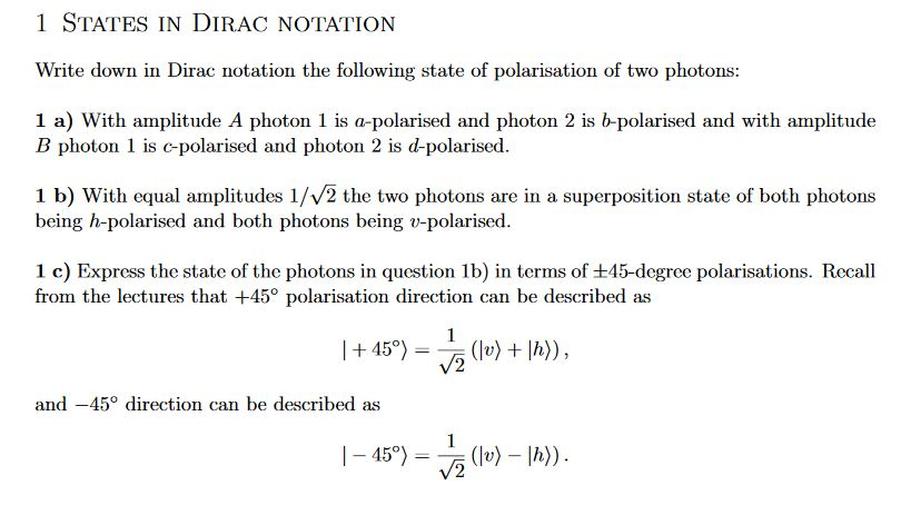 Solved 1 States In Dirac Notation Write Down In Dirac