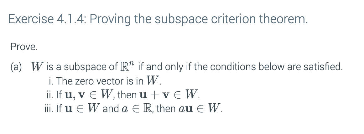Solved Exercise 4.1.4: Proving the subspace criterion | Chegg.com