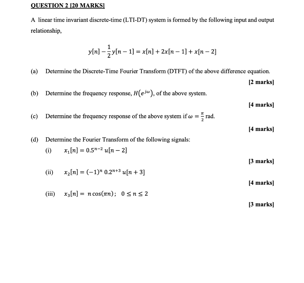 Solved QUESTION 2 20 MARKSI A linear time invariant | Chegg.com