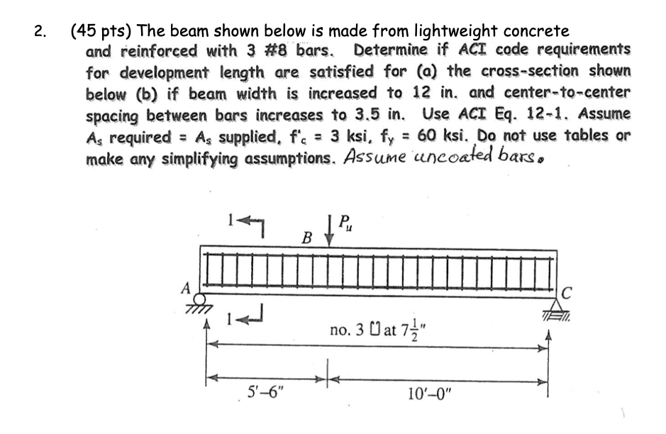 Solved 2. (45 pts) The beam shown below is made from | Chegg.com