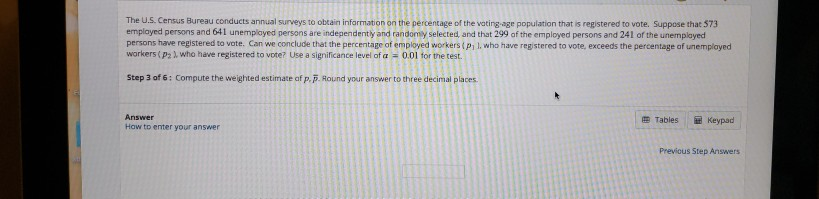Solved The U.S. Census Bureau conducts annual surveys to | Chegg.com