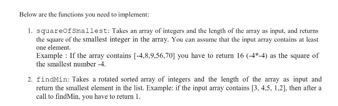 Solved Below are the functions you need to implement: 1. | Chegg.com