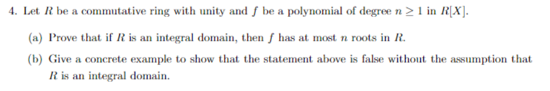 Solved Let R ﻿be a commutative ring with unity and f ﻿be a | Chegg.com