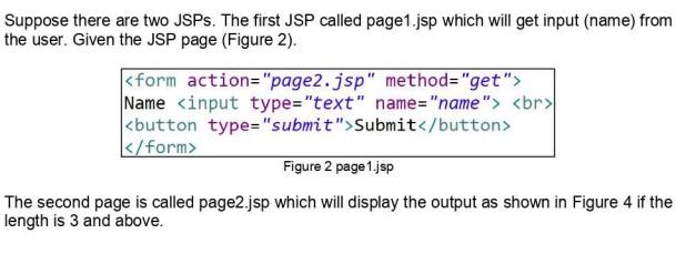 Solved Suppose there are two JSPs. The first JSP called | Chegg.com
