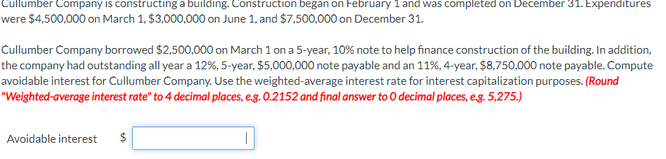 Solved Cullumber Company is constructıng a building. | Chegg.com