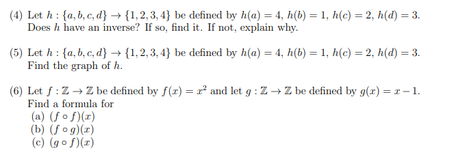 Solved (4) Let h:{a,b,c,d}→{1,2,3,4} be defined by | Chegg.com