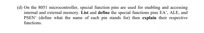 Solved (d) On the 8051 microcontroller, special function | Chegg.com